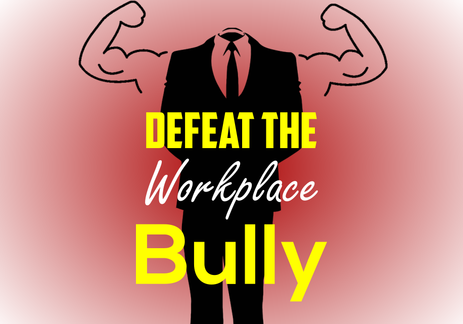 How to Defeat those Workplace Bullies | UXL Blog